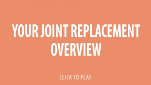 Total Joint Patient Education